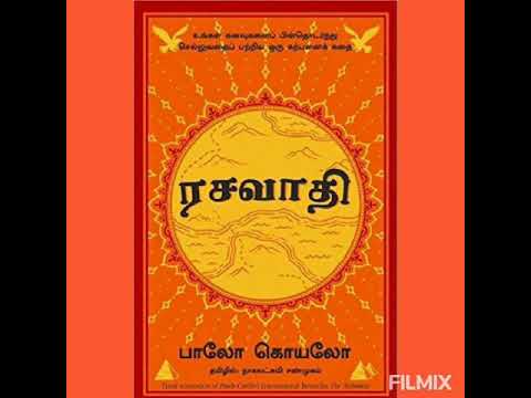 The Alchemist in tamil ( Rasavaathi) Intro about book