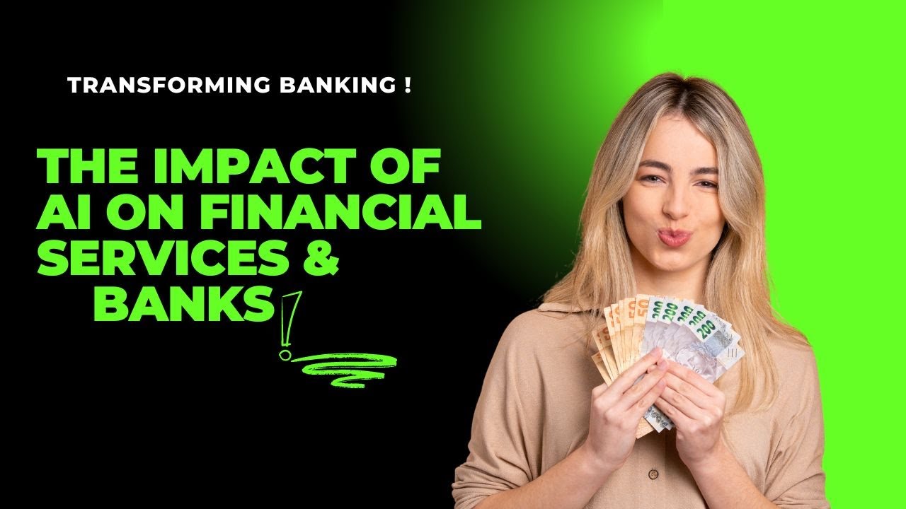 The Impact of AI on Financial Services & Banks | #ai | #bank |#cybexsword