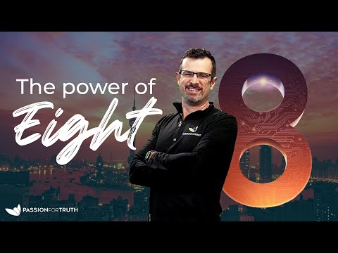 What is the Significance of the Number 8? -The Power of the Number 8! - Jim Staley