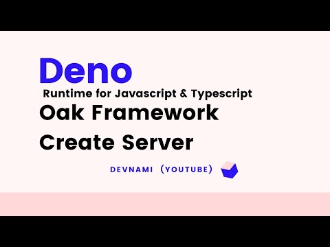 Learn Deno Oak framework How to Create Server in Deno using Oak - Mind Luster