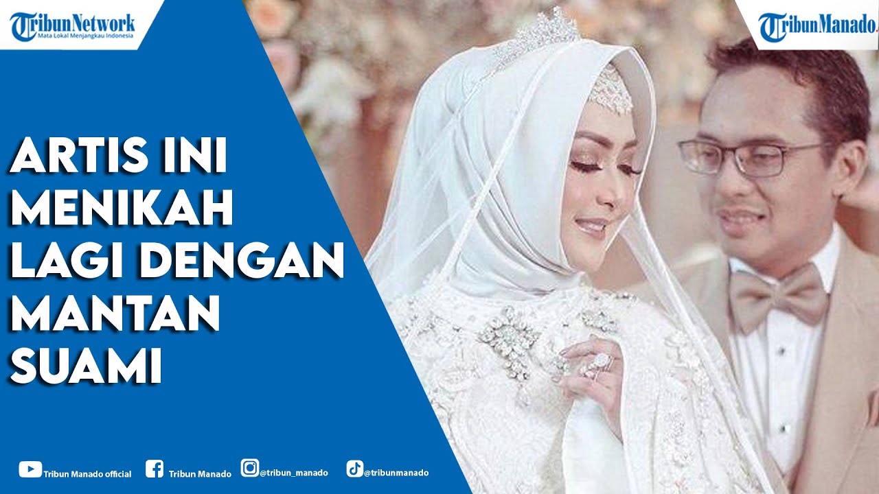 Lama Tak Muncul, Artis Cantik ini Kini Menikah lagi dengan Mantan Suami Setelah 4 Tahun Bercerai