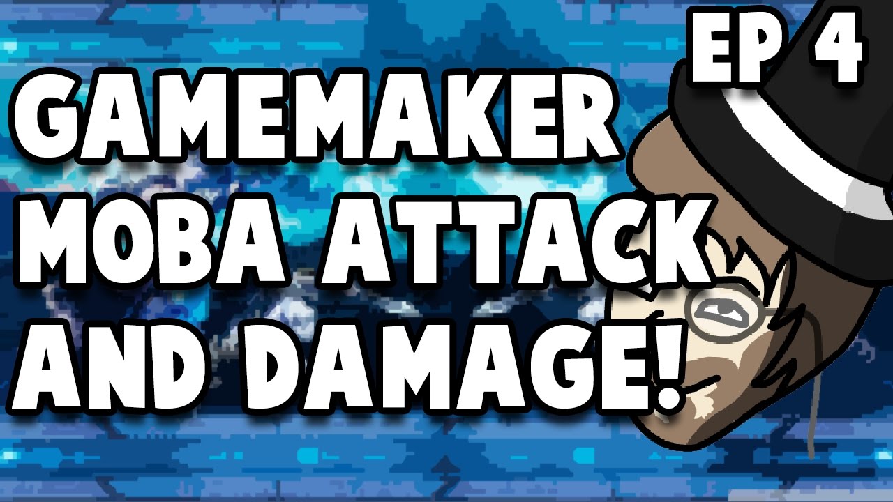 Let's Gamemaker 2: SP Moba #4 (Attacking & Damage!) Tutorial