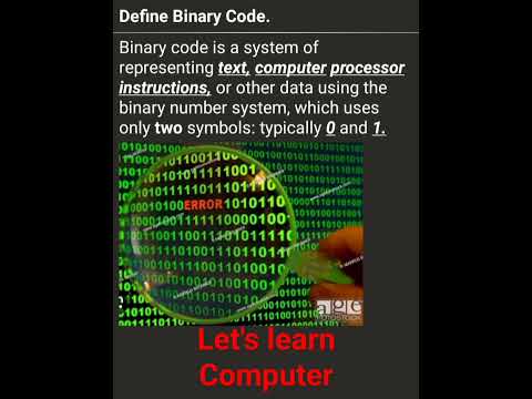 Define Binary Code|#computer|#computerscience|#interstingfacts|#shorte