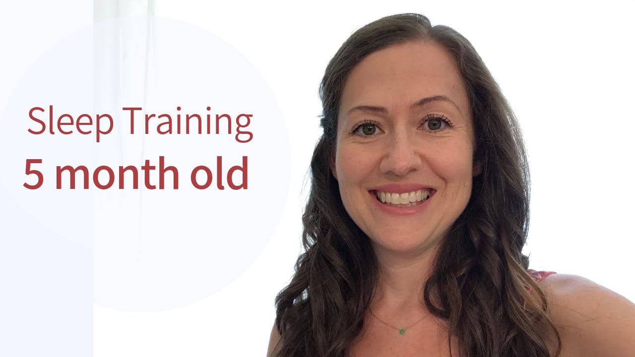 Sleep Training Your 5 Month Old Baby