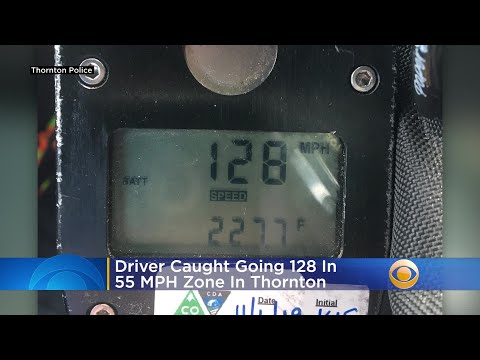 Driver Caught Going 128 In A 55 MPH Zone In Thornton