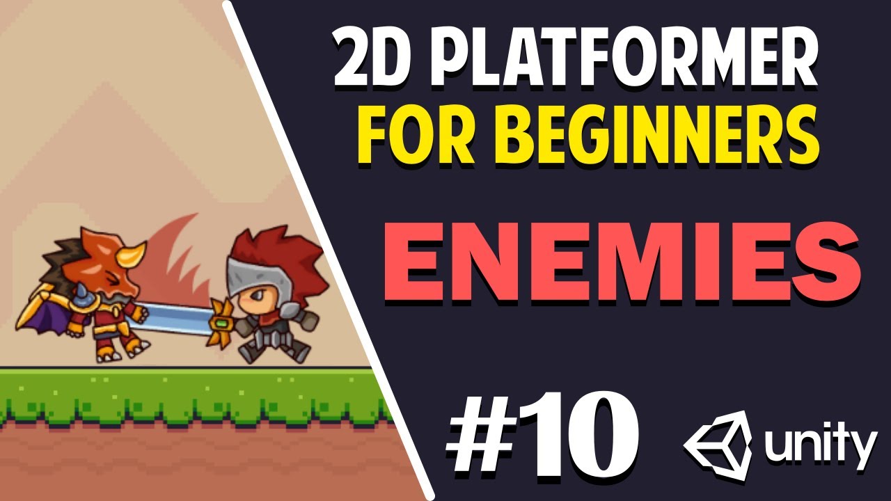 Unity 2D Platformer for Complete Beginners - #10 ENEMIES