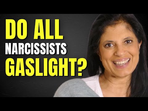 Do all narcissists gaslight?