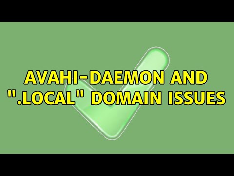 avahi-daemon and ".local" domain issues (2 Solutions!!)