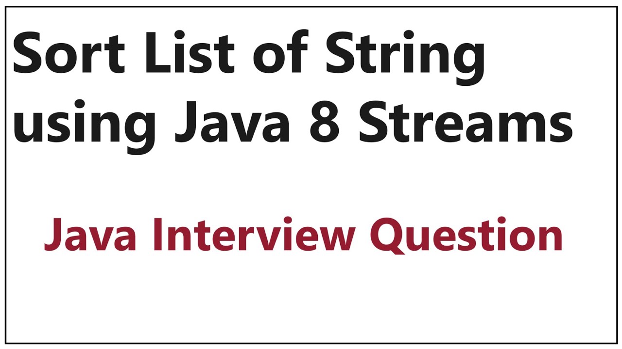 Sort list of string using java 8 streams