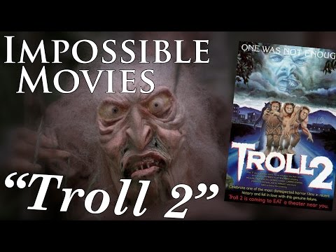 Impossible Movies #1: Troll 2 (1990)