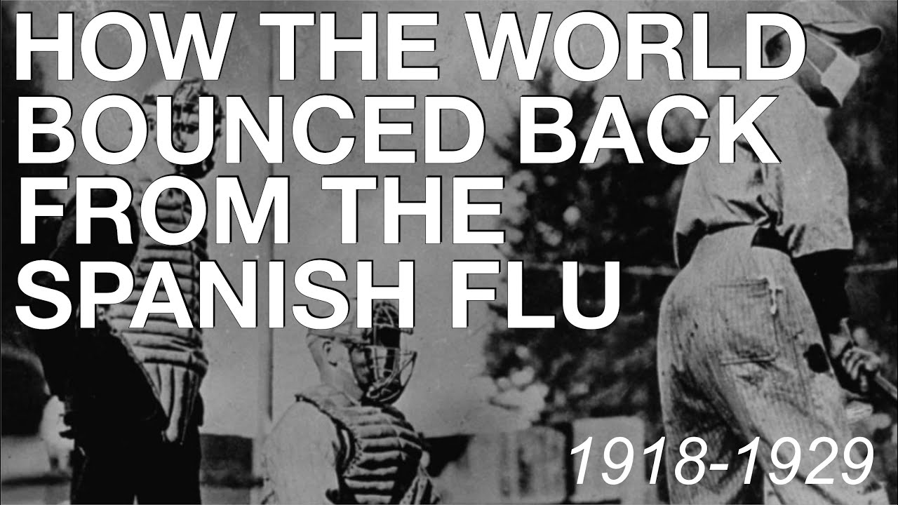 The Spanish Flu: How the World Recovered - Documentarytube.com