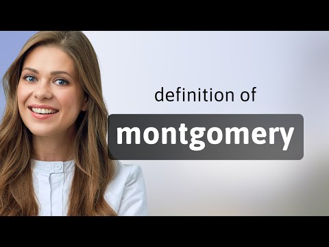 Montgomery | what is MONTGOMERY meaning
