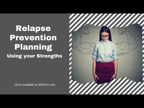 Relapse Prevention | Behavior Change Strategies for Addiction Counseling
