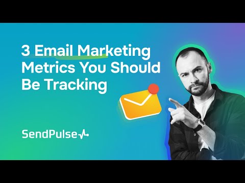 3 Email Marketing Metrics You Should Be Tracking