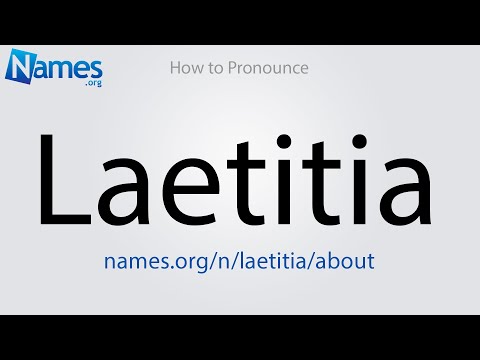 How to Pronounce Laetitia