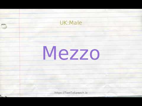 How to pronounce mezzo