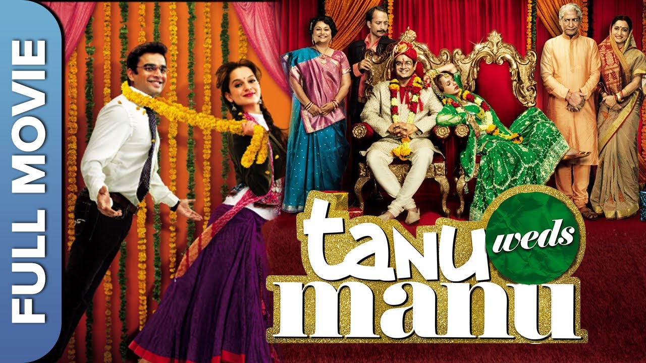 Tanu Weds Manu | Best Romantic Comedy Movie |  R Madhavan, Kangana Ranaut, Jimmy Shergill | (HD)