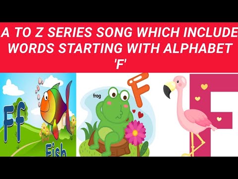Song or poem which include all words starting with alphabet 'F'
