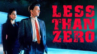 Less Than Zero streaming: where to watch online?