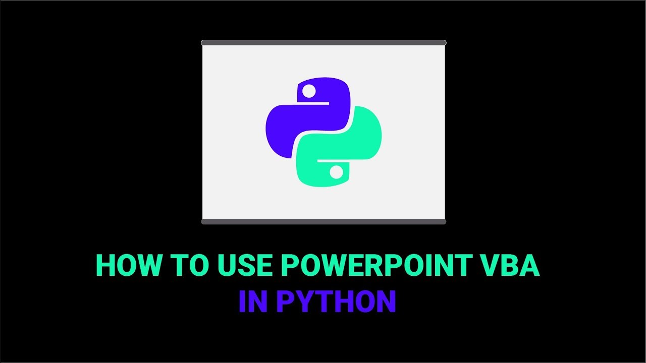 How To Use PowerPoint VBA In Python