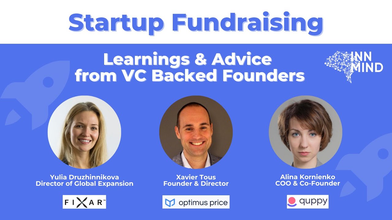 Startup Funding: Learnings & Advice from VC Backed Founders. Real Stories From Entrepreneurs