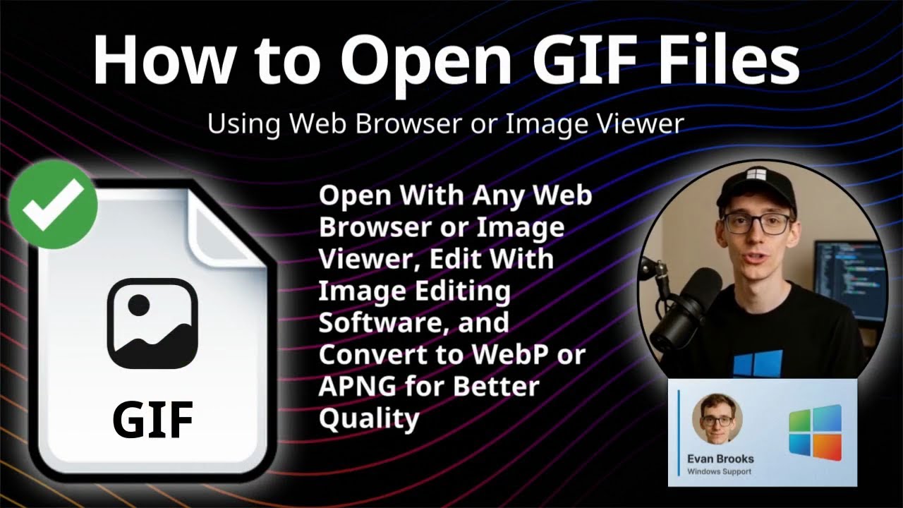 How to Open GIF Files (Web Browser or Image Viewer)