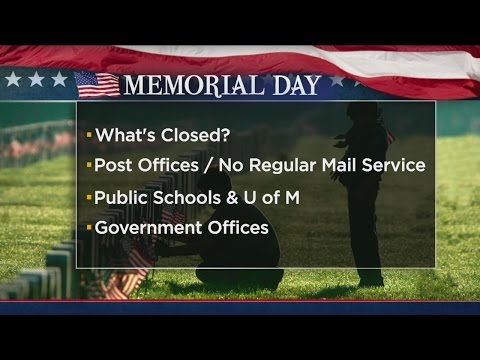 What's Closed On Memorial Day?