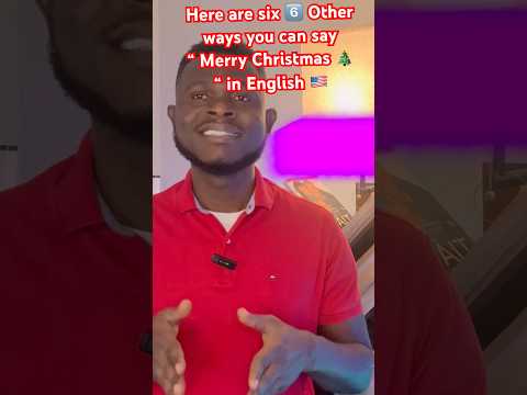 Here are Six 6️⃣ Other Ways You Can Say “Merry Christmas “ in English 🇺🇸 #merrychristmas#english