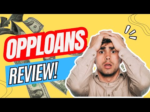 OppLoans Review: Is It Too Good to Be True or a Legit Option?
