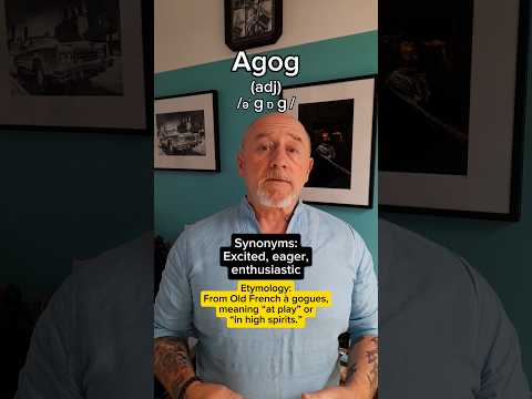 How to pronounce Agog! English Pronunciation, Meaning, Synonyms, Etymology, and Examples!