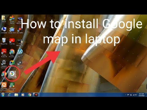 How to install google map in laptop