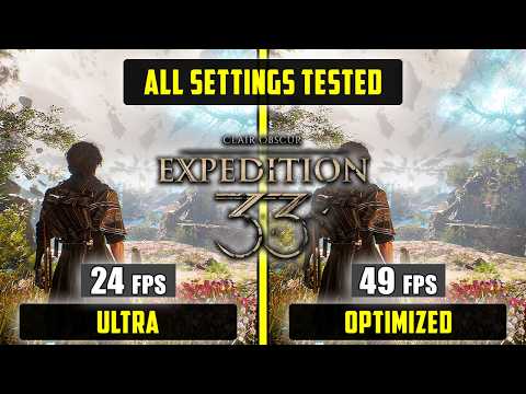 Clair Obscur: Expedition 33 PC | Performance Optimization Guide + Optimized Settings