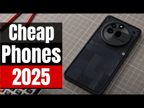 Best Cheap Phones 2025: Top Budget Smartphones You Can't Miss!