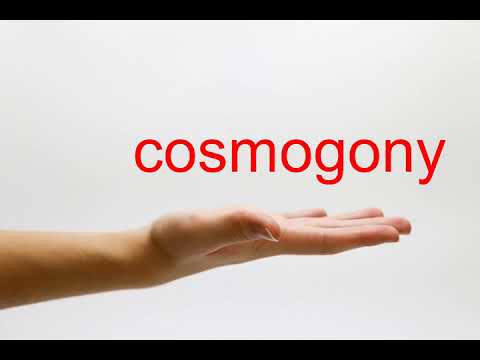 How to Pronounce cosmogony - American English
