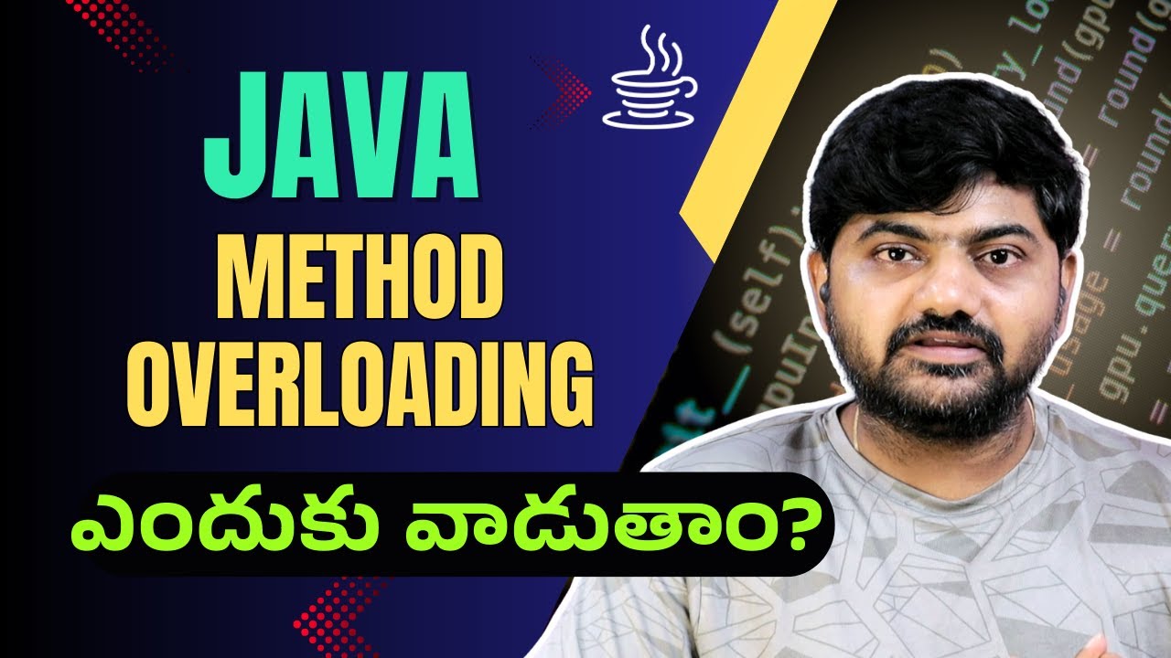 #21 Java Method Overloading Explained in Telugu | Java Beginners Tutorial