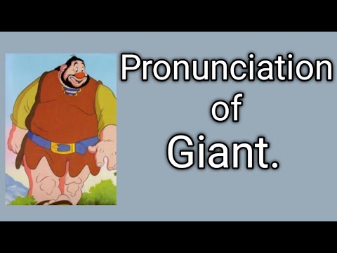 Pronunciation of Giant , it's meaning in hindi and how to use this word in sentences.