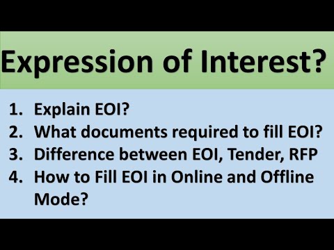 Explain Expression of interest | what is EOI , how to process EOI, documents required for EOI.
