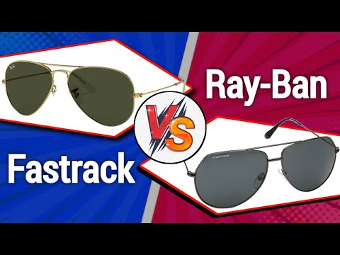 Ray Ban Sunglasses Vs Fastrack | best sunglasses for men | Om Talk