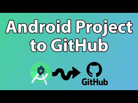 How to upload an Android Studio project to GitHub | 2023