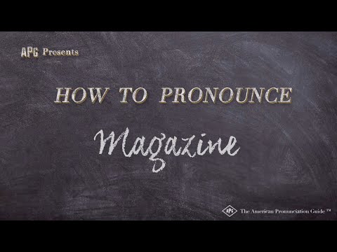 How to Pronounce Magazine (Real Life Examples!)