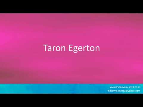 Pronunciation of the word(s) "Taron Egerton".