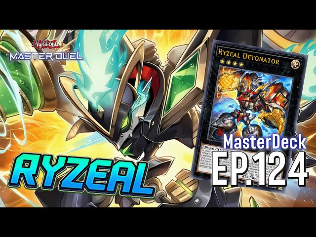 🔴 MasterDeck EP.124 Ryzeal สุดยอดเด็คแห่งยุคมาแล้ว | Yu-Gi-Oh! MASTER DUEL | วิดีโอครีเอเตอร์ :: OS
