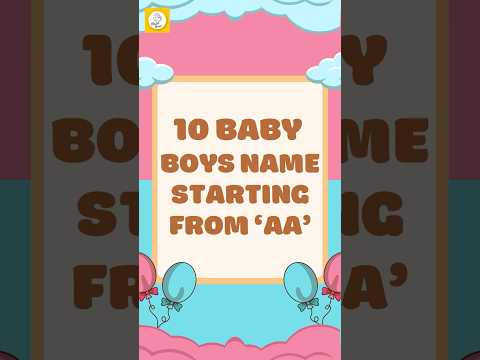 10 Baby Boy Names Starting with "Aa" š¶āØ | Unique & Trending Picks 2025