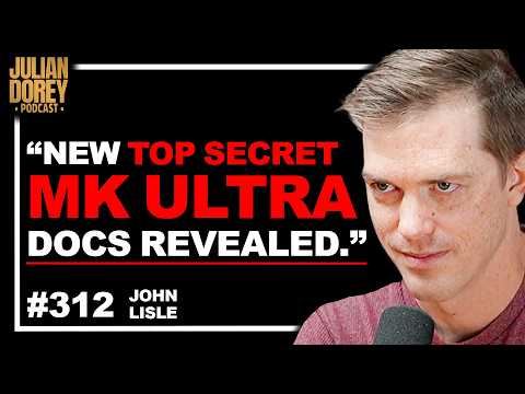 MK Ultra Expert on CIA’s “Truth Serum,” Assassination Program, & JFK Files | John Lisle • 312