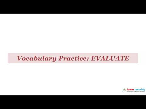 EVALUATE - Definition, pronunciation, grammar, meaning - Practice grade 8 vocabulary