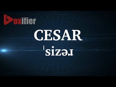 English Pronunciation of Cesar - Voxifier.com