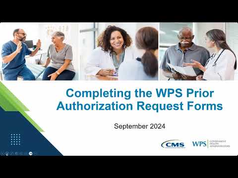 Completing the WPS Prior Authorization Request Forms