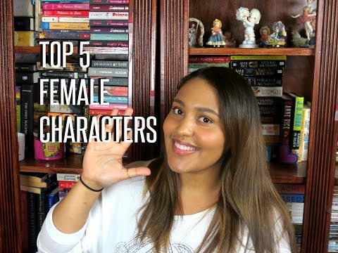 Top 5 Female Characters
