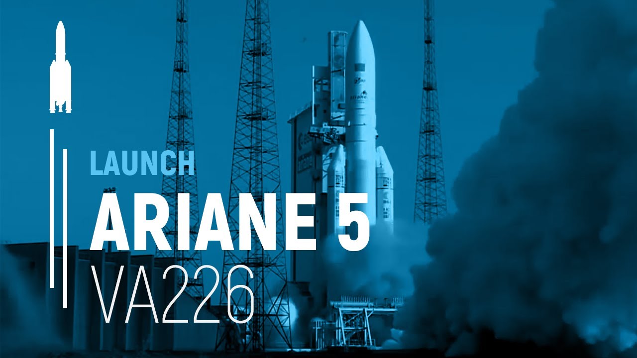 Flight VA226 – Sky Muster / ARSAT | Ariane 5 Launch | Arianespace