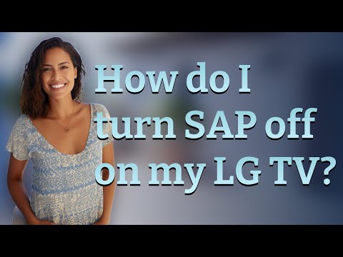 How do I turn SAP off on my LG TV?